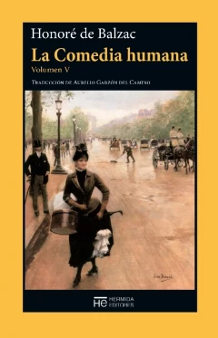 Ciclo novelístico La Comedia humana de Honoré de Balzac completo ...